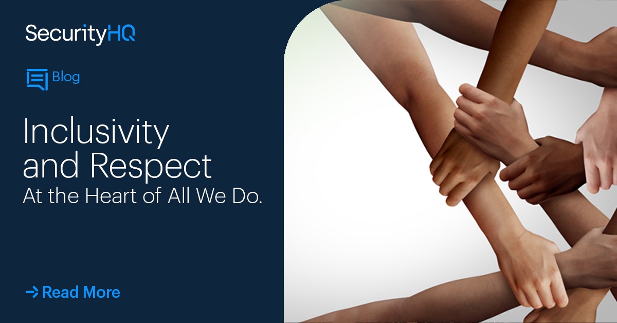 Inclusivity & Respect | Business Culture | SecurityHQ