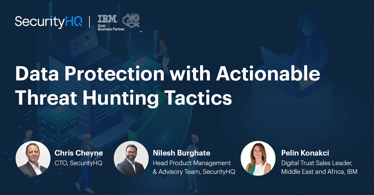 Data Protection with Actionable Threat Hunting Tactics Webinar