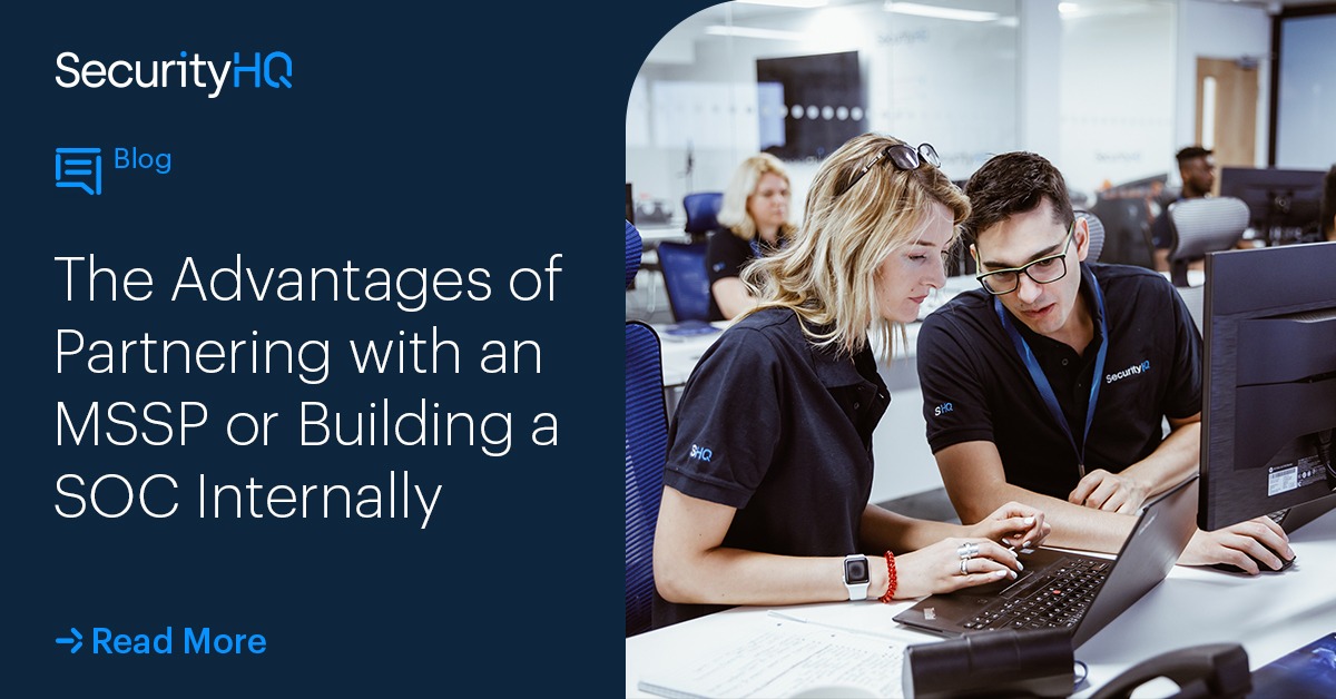 Advantages of Partnering with an MSSP or Building a SOC Internally